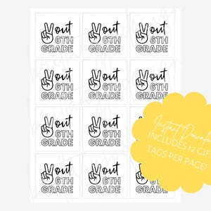 Peace Out 6th Grade Gift Tags, Elementary Graduation, Elementary Gift ...