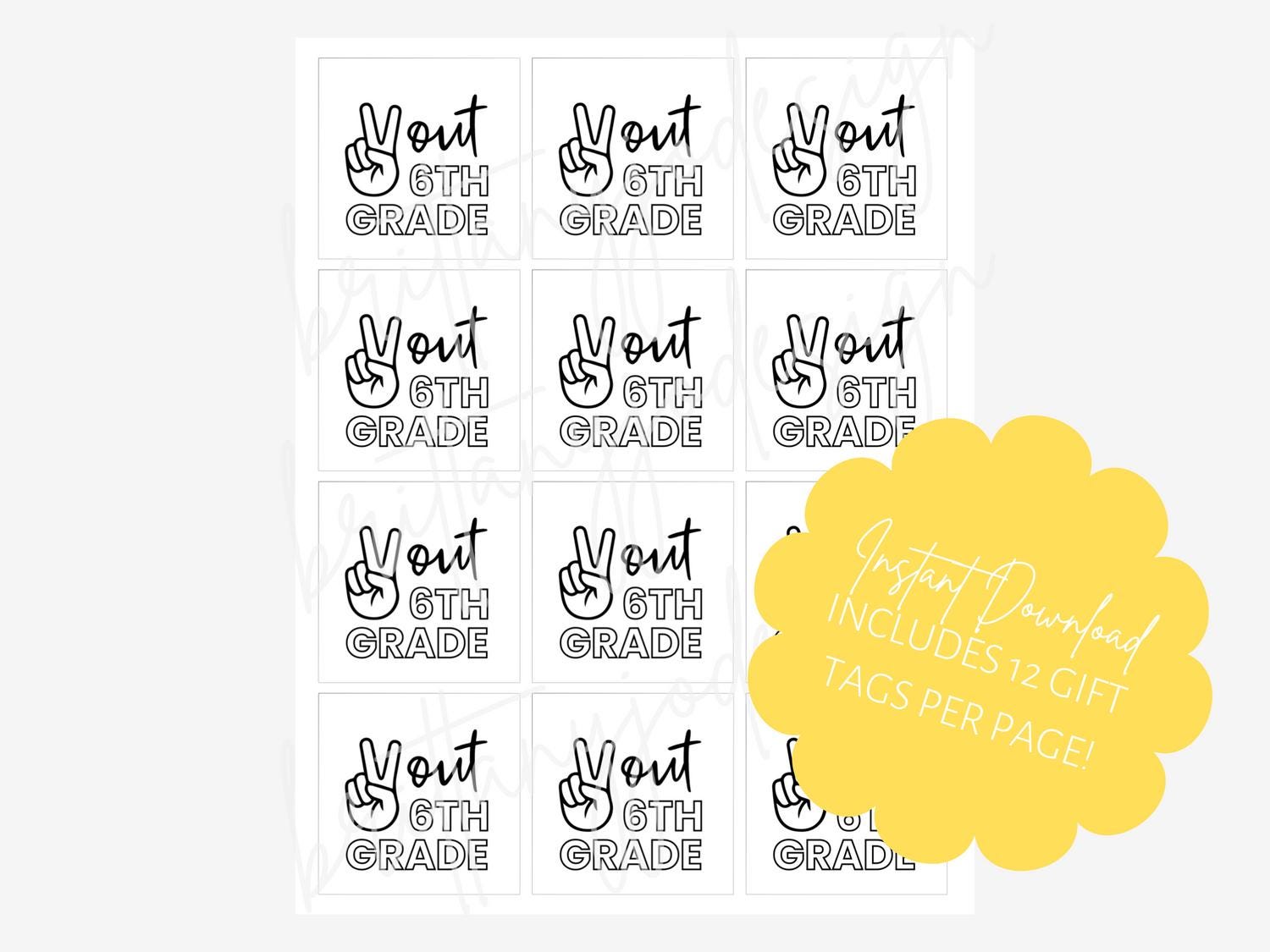 Peace Out 6th Grade Gift Tags, Elementary Graduation, Elementary Gift ...