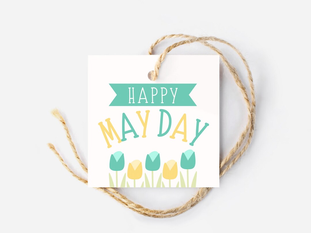 Bright May Day Tags, Square Tags, Printable May Day Gift Tag, May Day ...