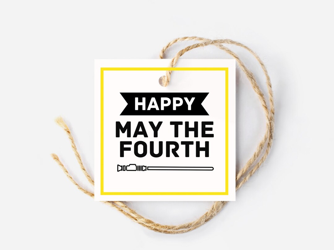 Happy May the Fourth Gift Tag, Printable Star Wars Gift Tag, Square Tag ...