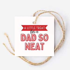A Little Treat for a Dad so Neat Tag, Happy Father’s Day Gift Tag ...