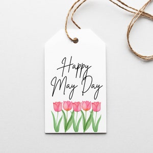 Happy May Day Printable Tags, Gift Tags, May Day Tags, Tulips, May Day ...