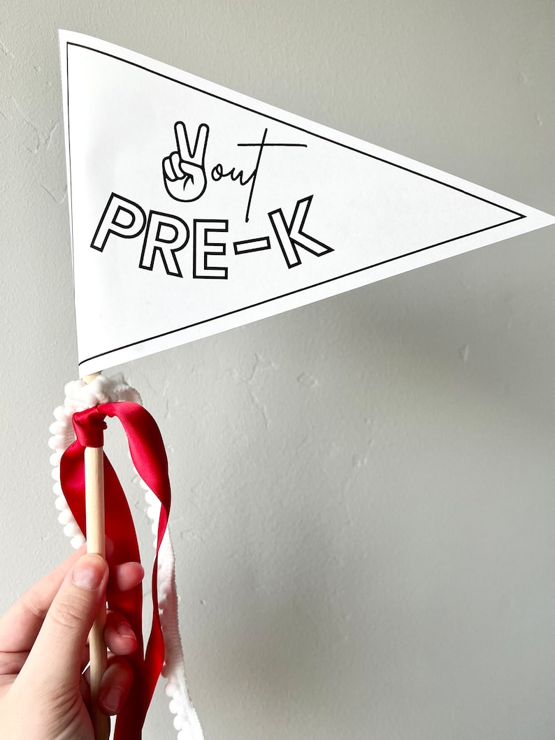 Preschool Graduate Pennant Flag, Peace Out Pre-k, DIY Pennant ...