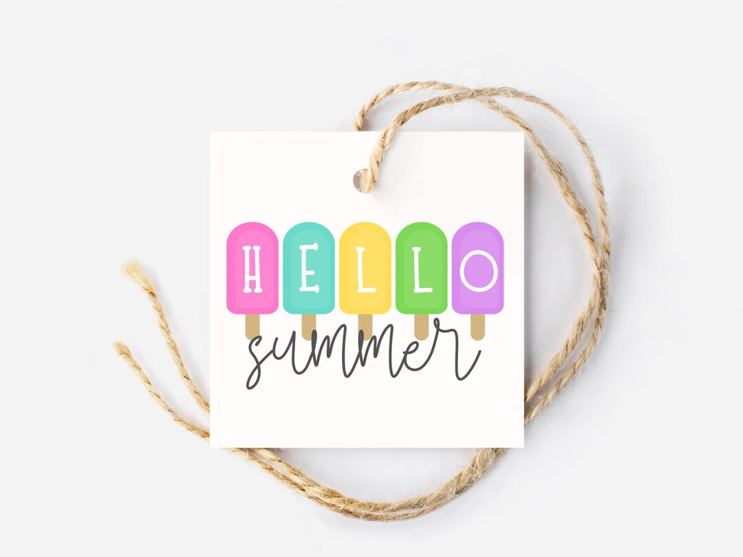 Hello Summer Gift Tag, Goodie Bag Tag, Popsicle Tag, Square Hang Tag ...