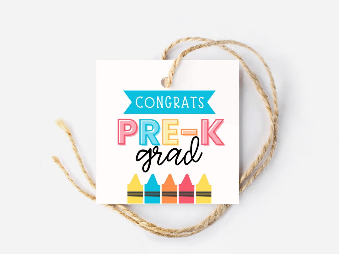 Congrats Pre-k Grad Gift Tags, Preschool Graduation, Pre-k Gift Tag ...