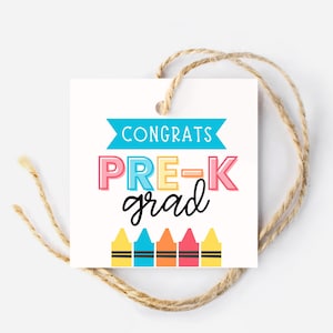 Congrats Pre-k Grad Gift Tags, Preschool Graduation, Pre-k Gift Tag ...