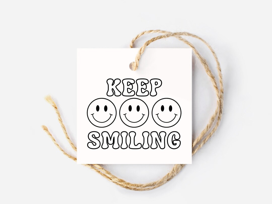 Retro Keep Smiling Gift Tags, Smiley Tag, Black and White, Printable ...