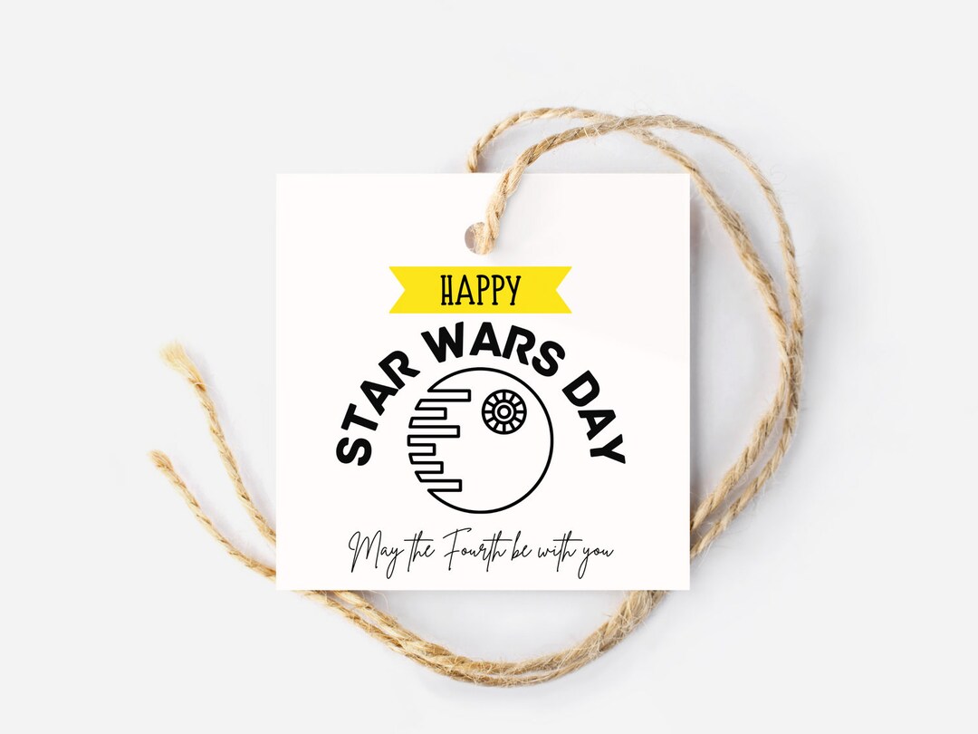 Happy Star Wars Day Gift Tag, Printable Star Wars Gift Tag, May the ...