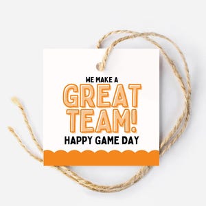 We Make a Great Team, Sports Game Day Snack Tag, Post-game Treat, Kids ...