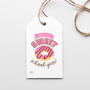Heres to a SWEET School Year Gift Tags First Day of School - Etsy