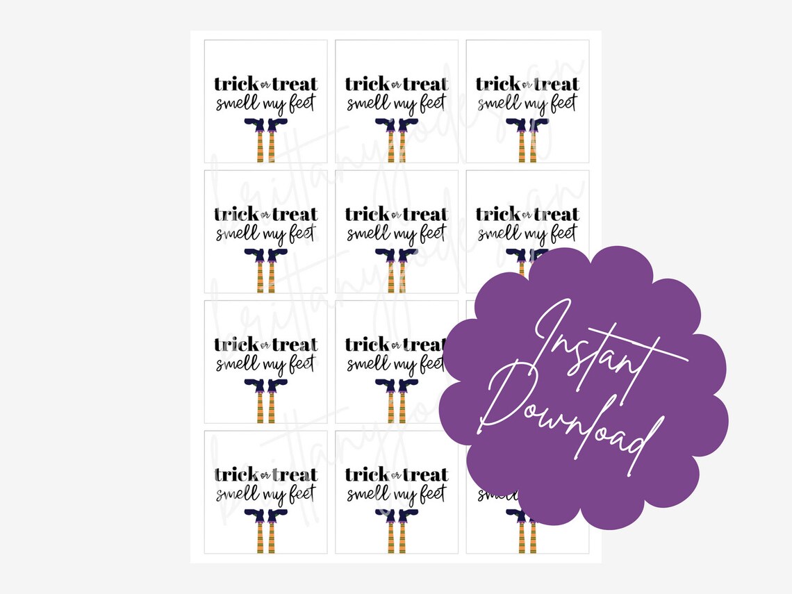 Trick or Treat Smell My Feet Gift Tag, Happy Halloween Printable ...