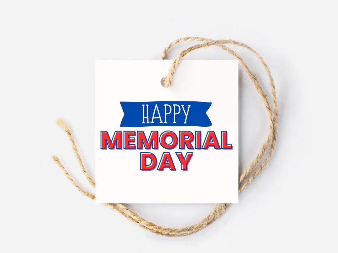 Memorial Day Gift Tag, Square Tag, Patriotic Hang Tag, Printable Gift ...