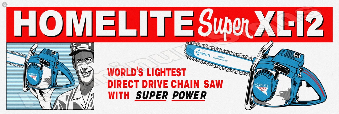 Homelite Super XL-12 Chain Saw 8x24 Sign - Etsy