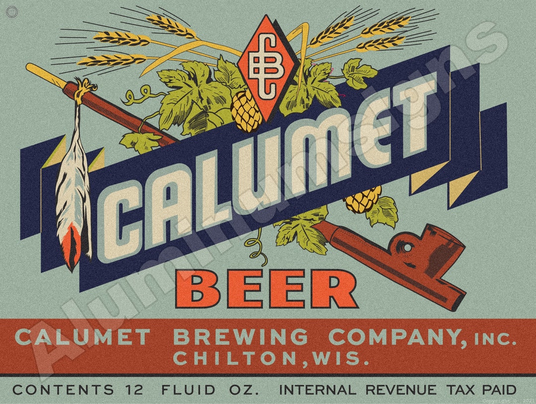 Calumet Beer Label 9 X 12 Sign - Etsy
