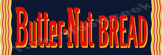Butter-nut Bread 8x24 Sign - Etsy
