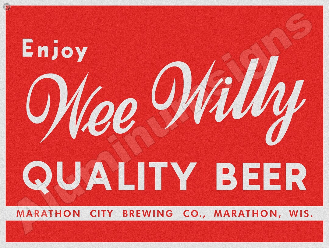 Wee Willy Beer 9 X 12 Sign - Etsy