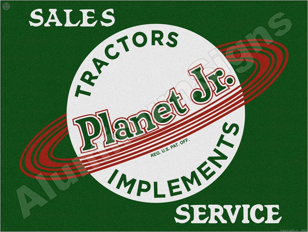 Planet Jr. Tractors Implements Sales & Service 9 X 12 Sign - Etsy