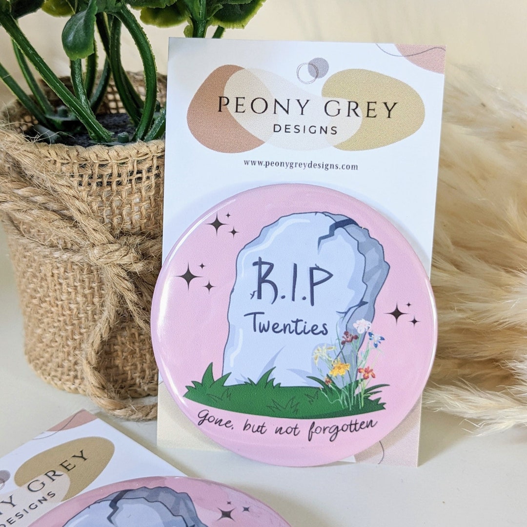 RIP Twenties Badge 30th Birthday Badge Hello Thirty RIP - Etsy