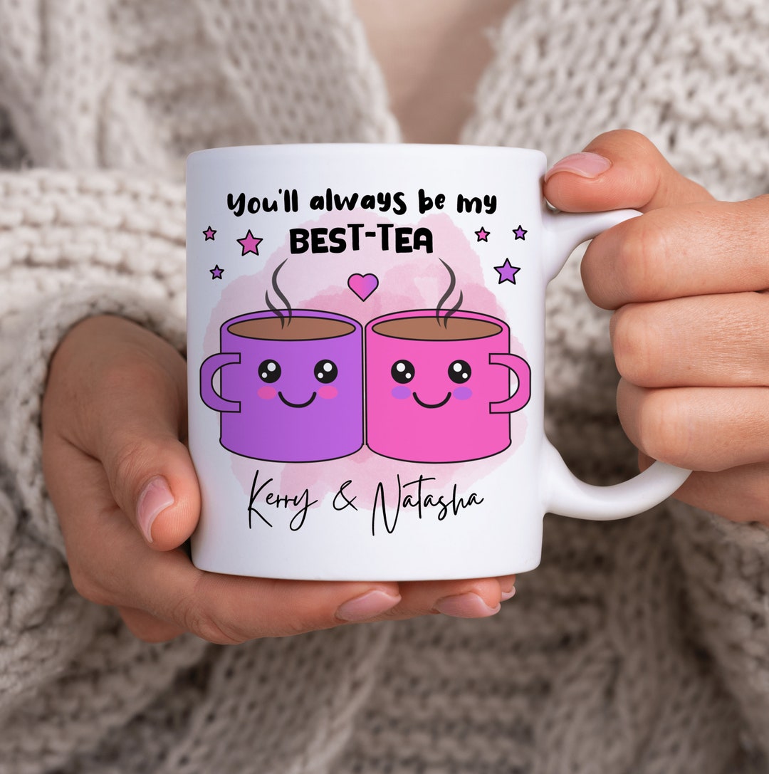 Personalised Best-tea Mug Best Friend Mug Friends Mug - Etsy