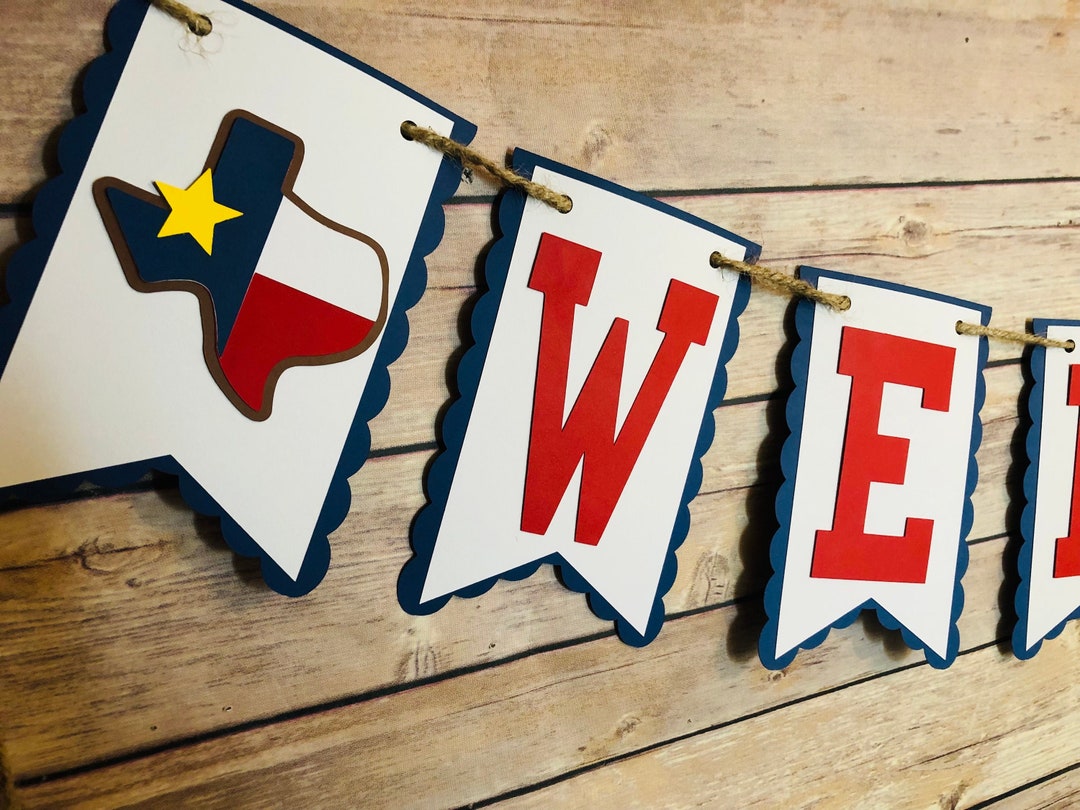 Texas Welcome Banner, Texas Banner, Welcome Banner, Howdy Banner, Texas ...