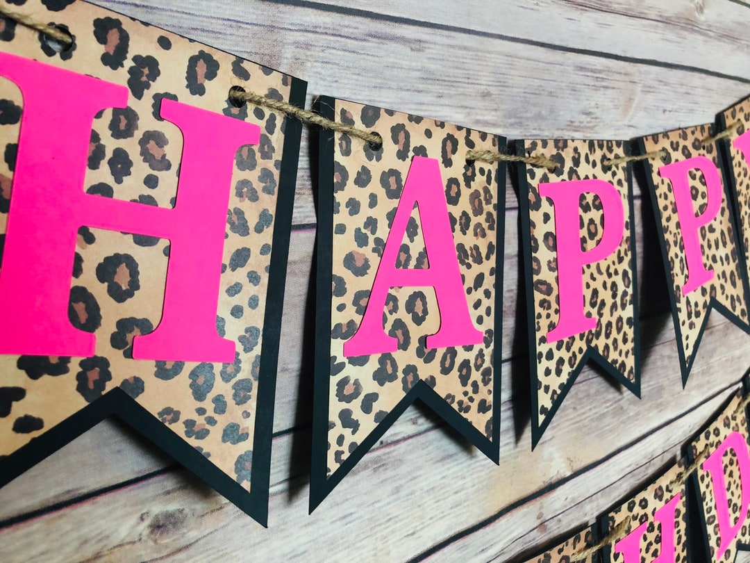 Leopard Happy Birthday Banner, Leopard Banner, Leopard Birthday Banner ...