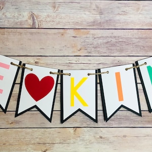 Be Kind Banner, Kind Banner, Classroom Banner, Teacher Banner, Home ...