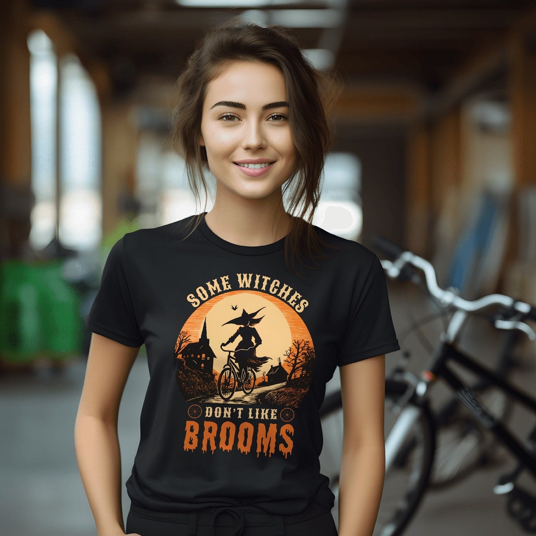 Cycling, Some Witches Don't Like Brooms - Pedal Power Halloween Unisex ...