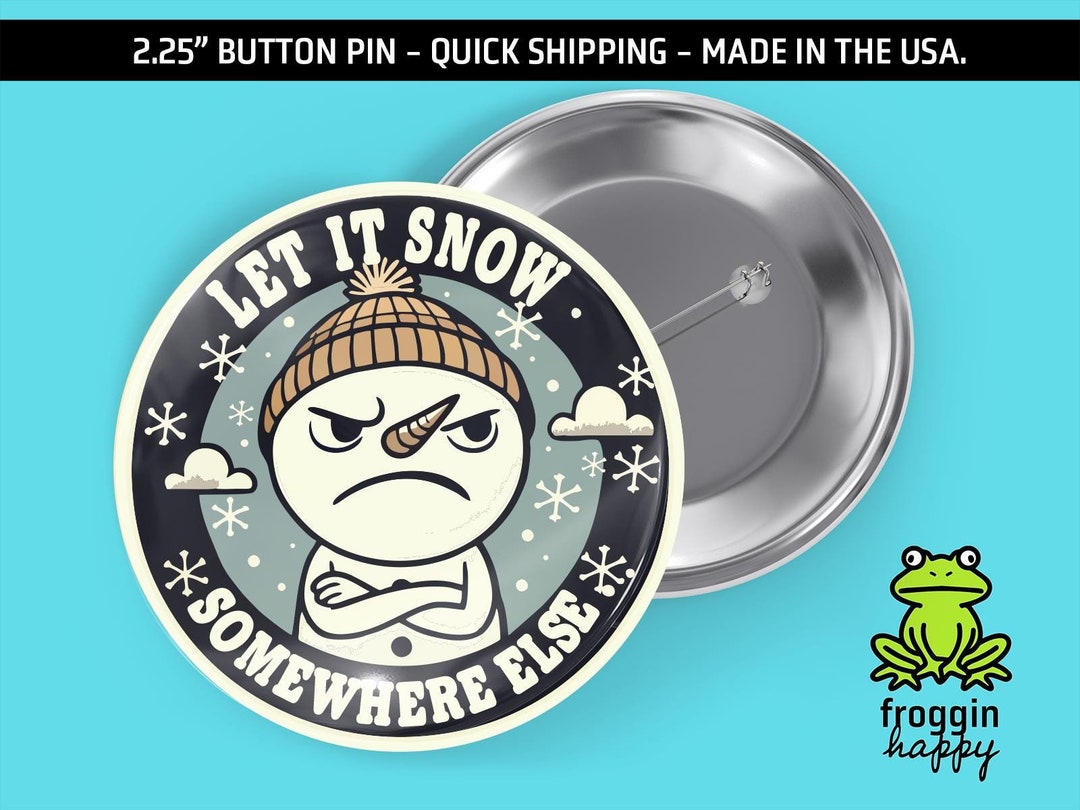 Grumpy Snowman Gift Button Pin | Winter Decor, Quirky Keychain & Bottle ...