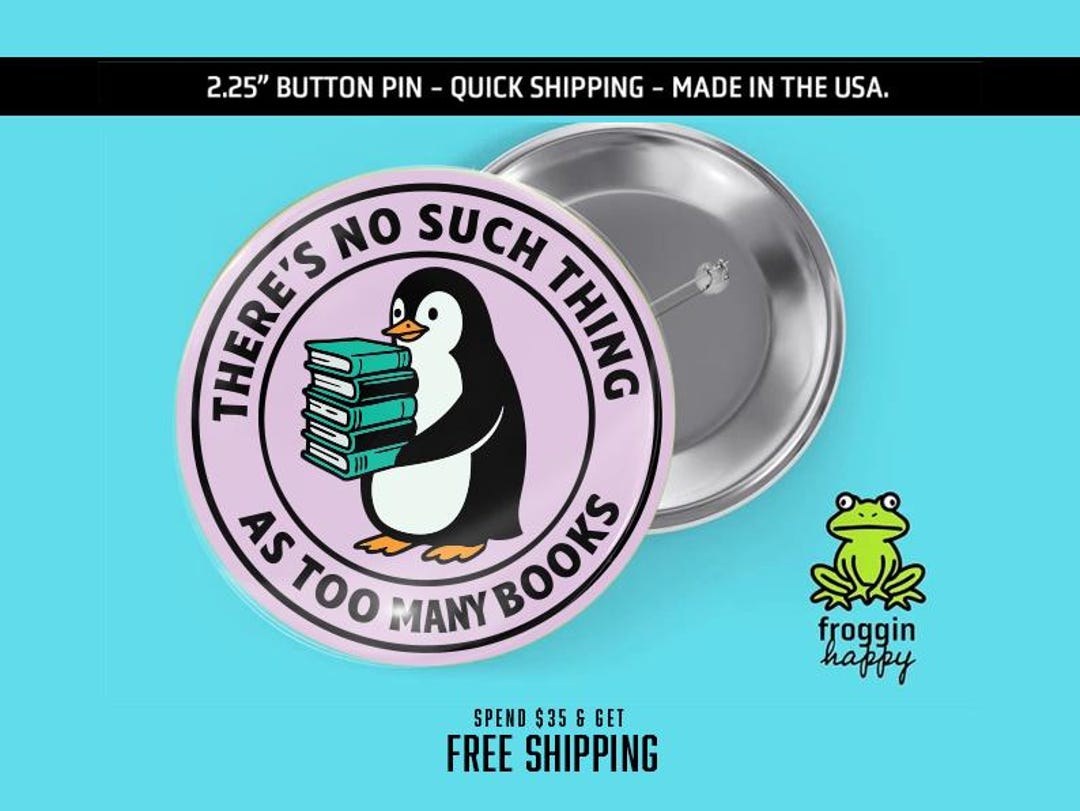 Bookworm Humor Button Pin | Penguin Reading Books Gift | Book Lover ...