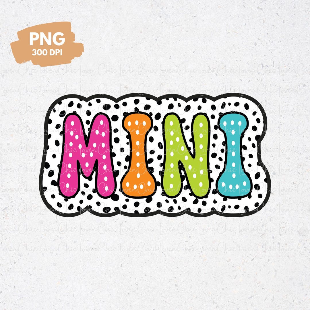 Mini PNG, Mini Dalmatian Dots Png, Bright Doodle Letter PNG - Etsy