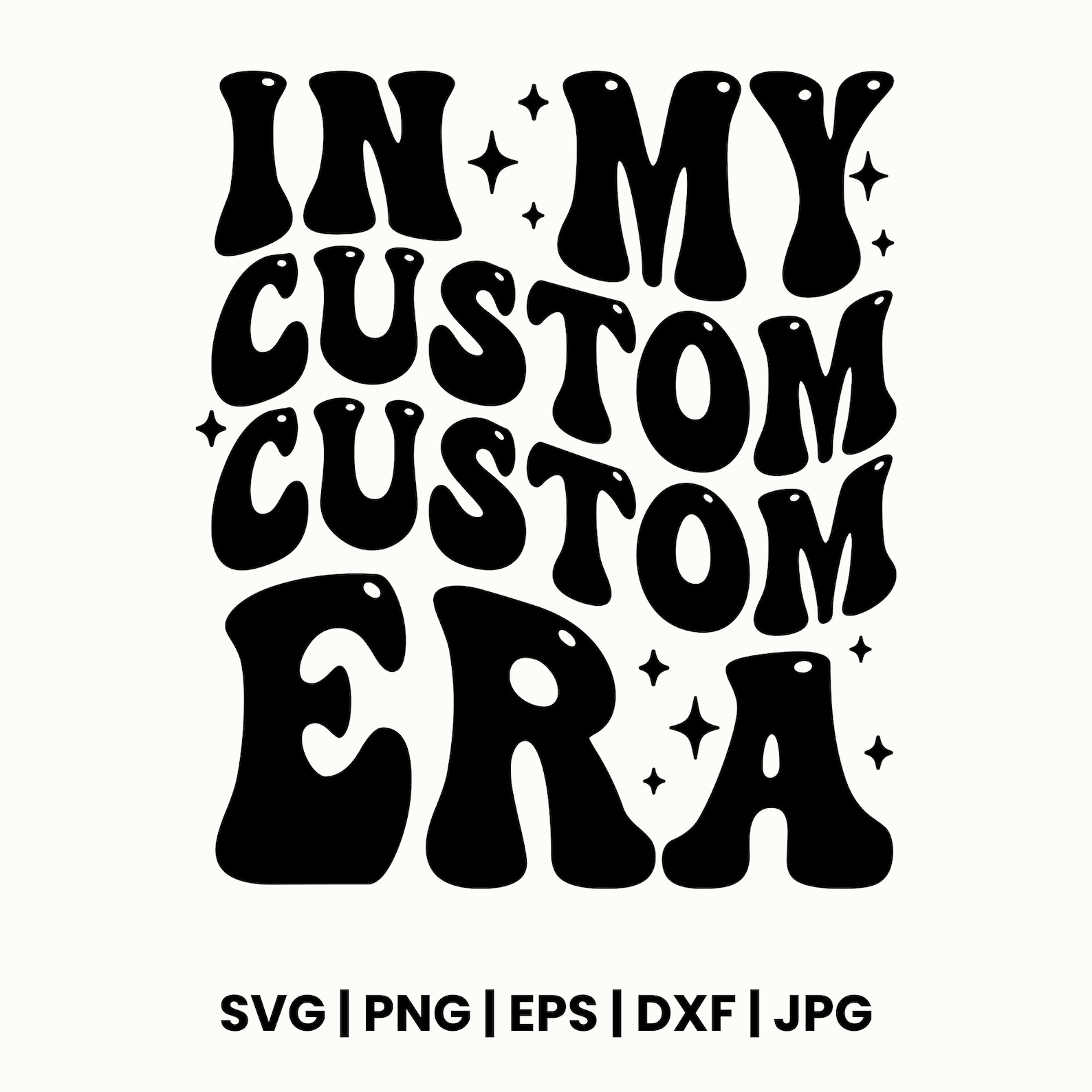 Personalized in My Custom Era SVG PNG, Groovy Text Shirt (digital Files ...