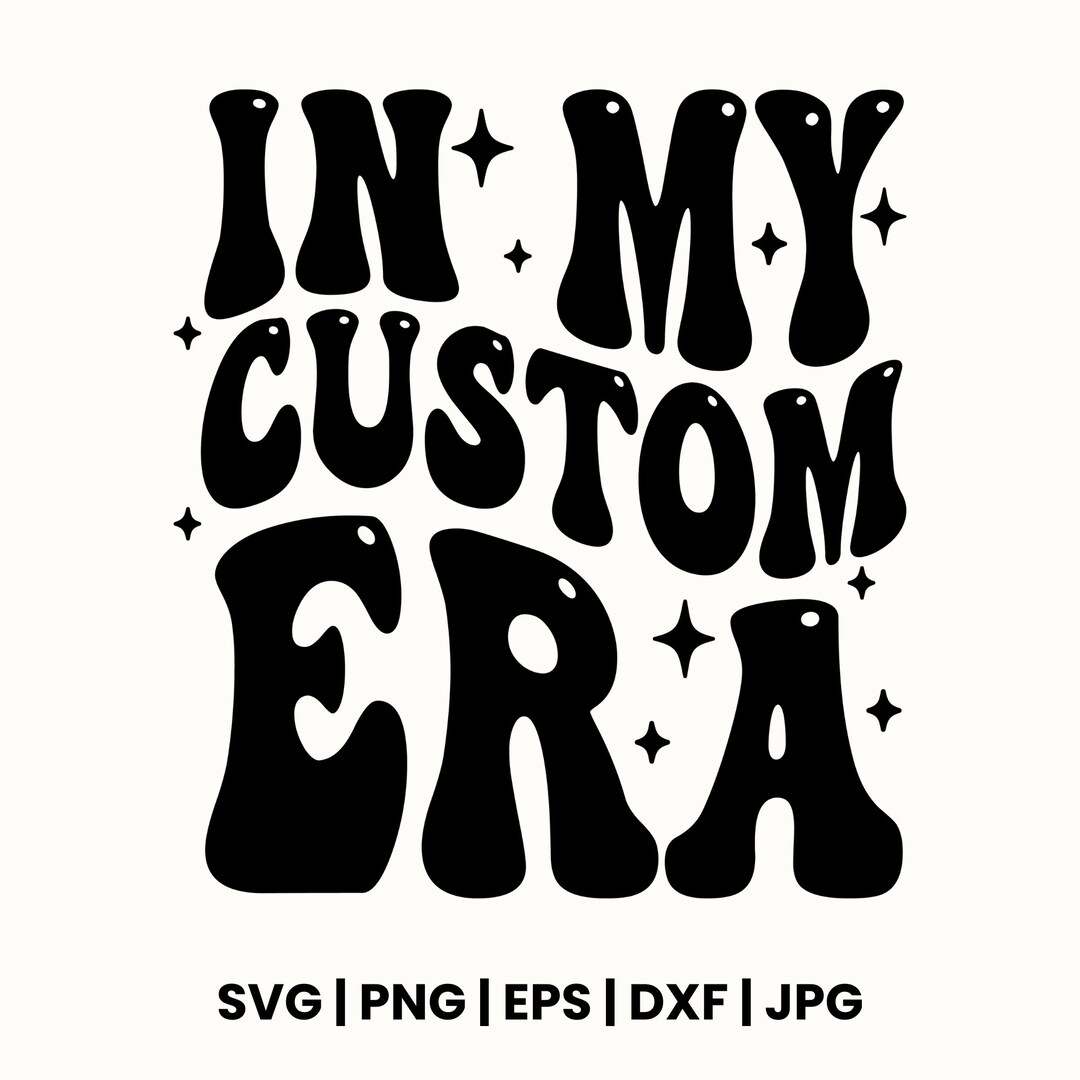Personalized in My Custom Era SVG PNG, Custom Design (digital Download ...