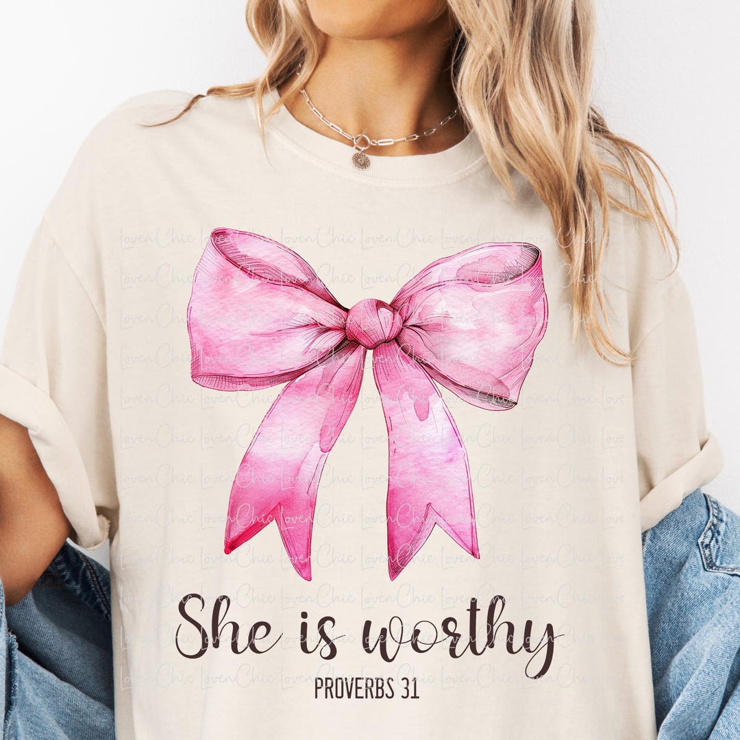 She is Worthy Bow PNG, Christian Png, Coquette Png, Bible Verse Png ...
