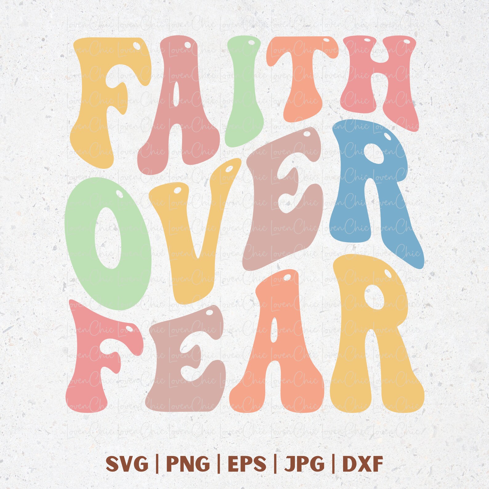 Faith Over Fear, Groovy Christian SVG PNG, Christian Shirts, Faith Png ...