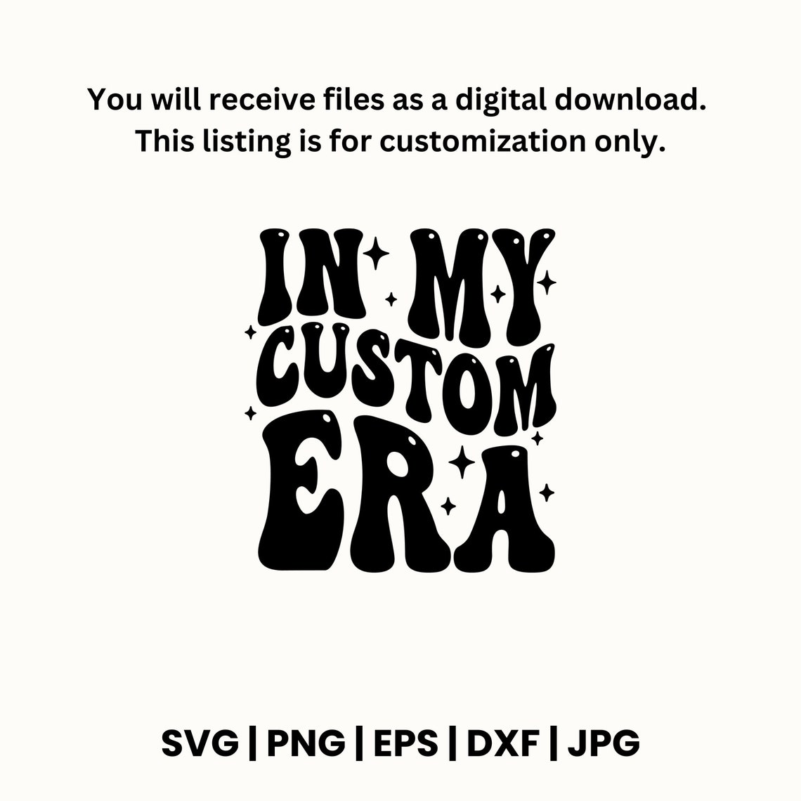Personalized in My Custom Era SVG PNG, Custom Design (digital Download ...