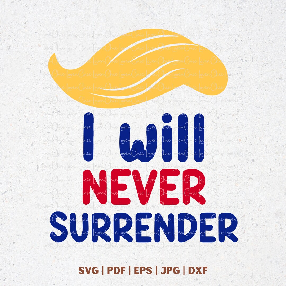 America SVG PNG, Trump Svg, Merica Svg, American Flag, Never Surrender ...