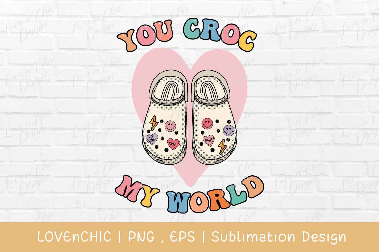 You Croc My World PNG, Valentine's Day Sublimation Design (digital ...