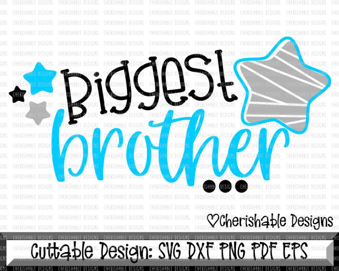 Brothers Svg Biggest Brother Svg Family Svg New Brother - Etsy Ireland