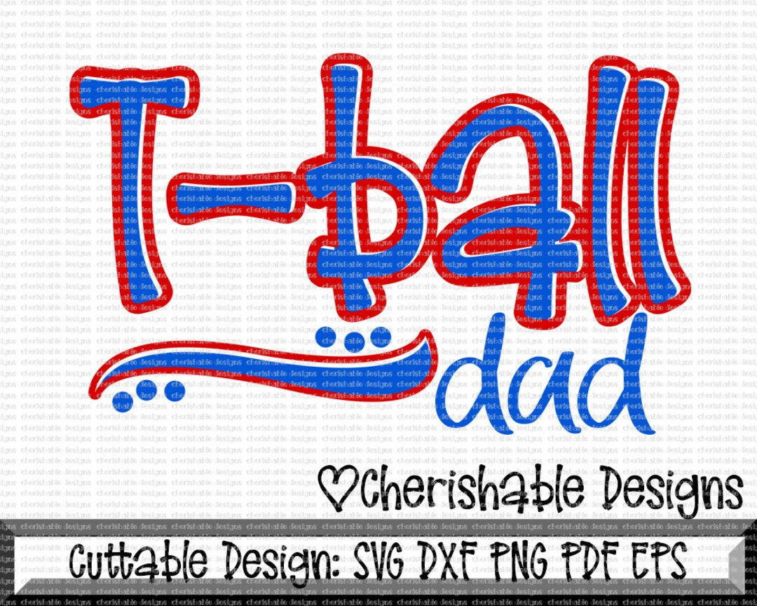 T-ball Svg, T-ball Dad Svg, T-ball Cutting File, T-ball Family Svg ...