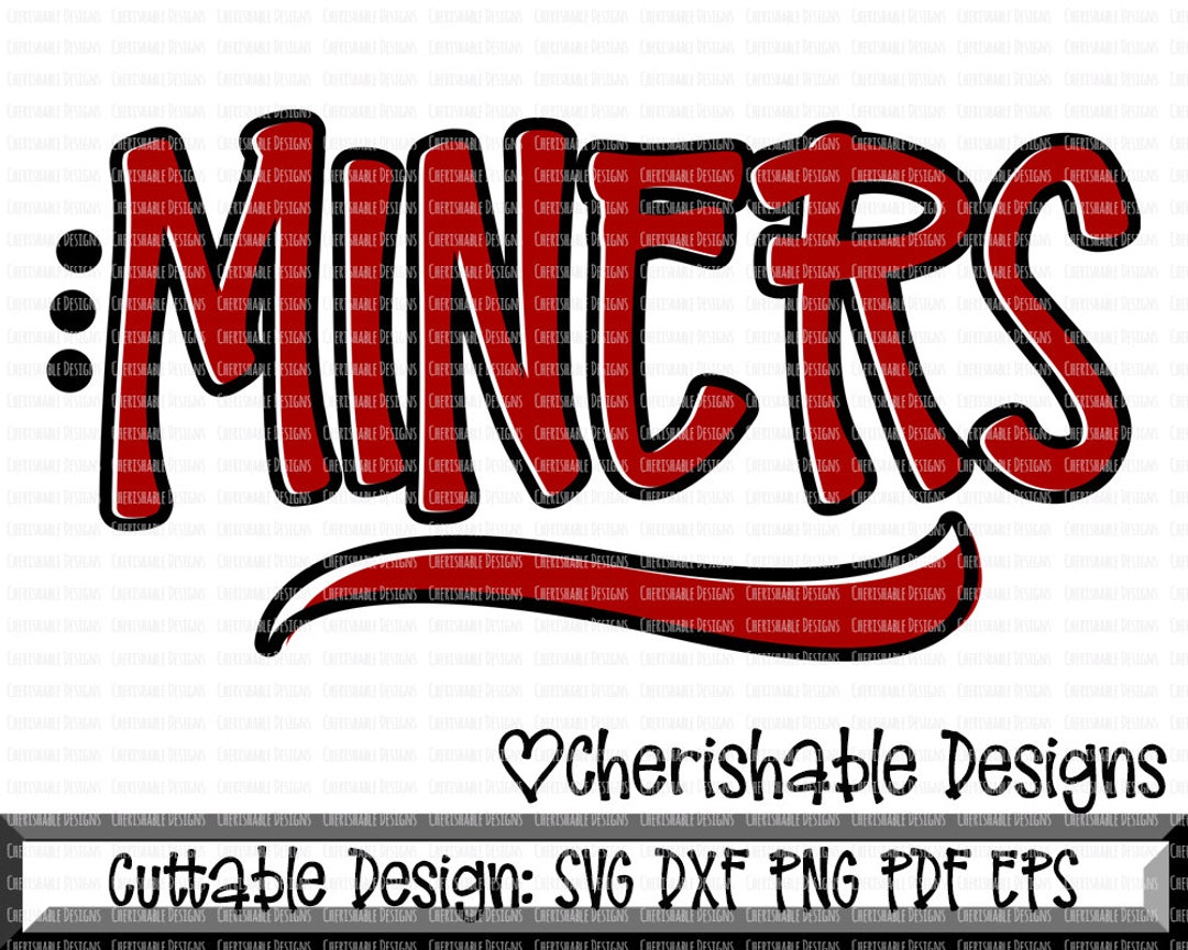 Miners Svg, Football Svg, Baseball Svg, Cheerleader Svg, Basketball Svg ...