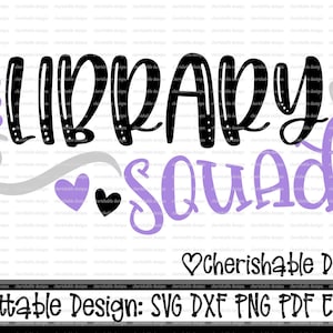 Library Squad Svg School Svg Teacher Tribe Svg Last Day of - Etsy