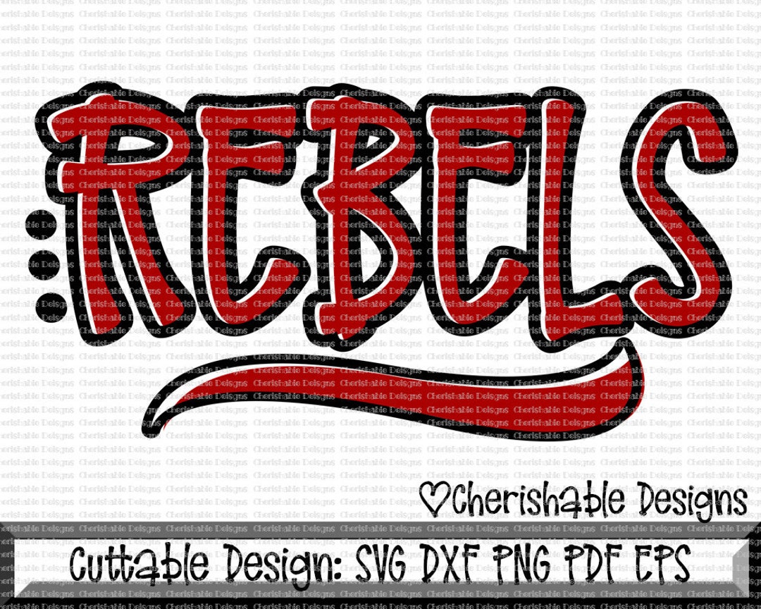 Rebels Svg, Football Svg, Baseball Svg, Cheerleader Svg, Basketball Svg ...