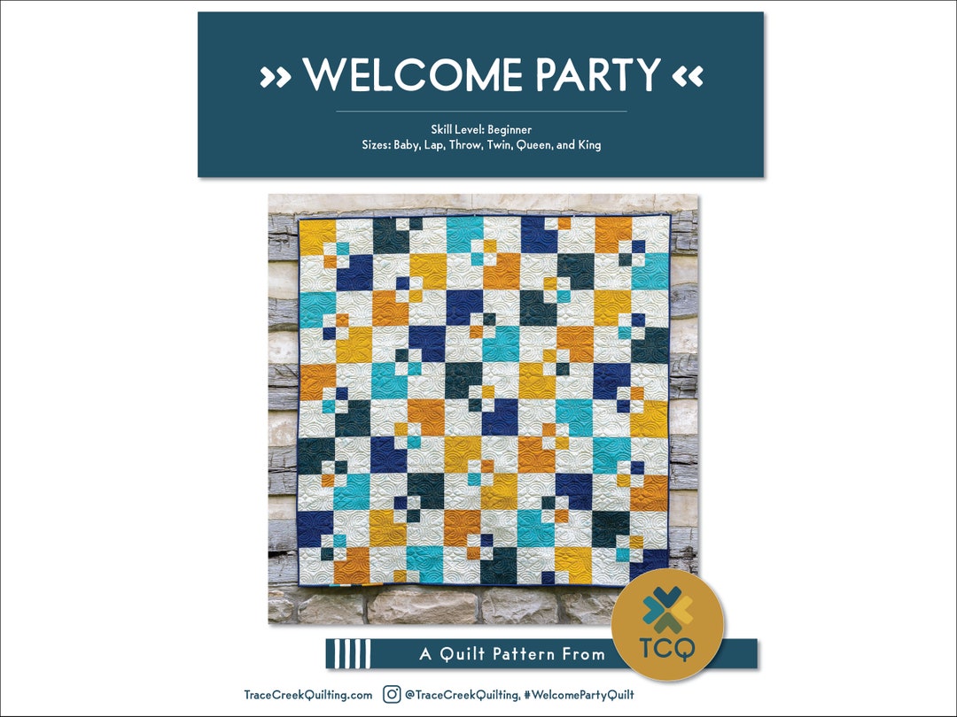 Welcome Party Quilt Pattern PDF Download - Beginner Friendly, Easy and ...