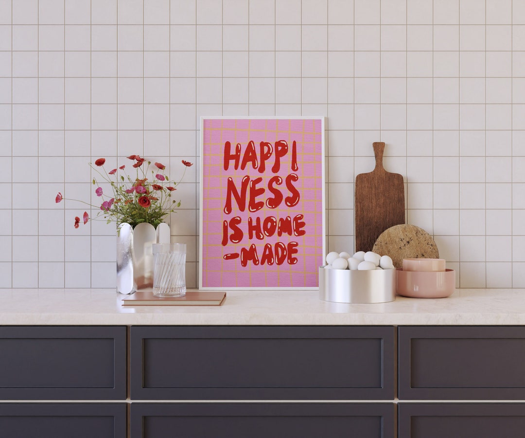 Happiness is Homemade Quotes Poster for Kitchen and Restaurant Wall Art ...