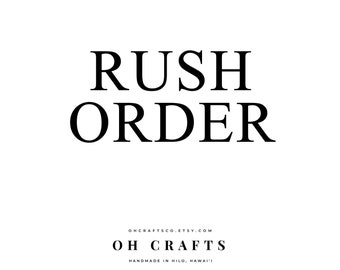 RUSH ORDER -you Must Order Individual Item in Addition to Your Rush ...