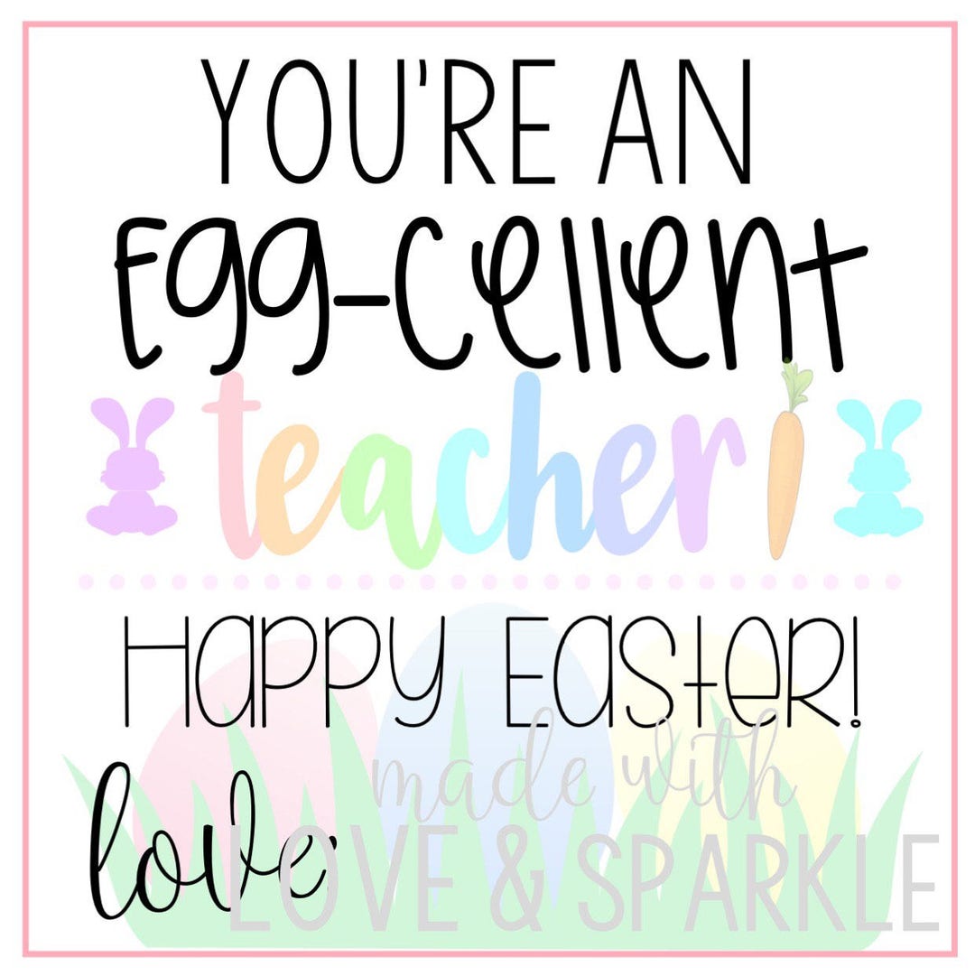 Easter Tags for Teachers Teacher Easter Gift Tags Easter Printable Tags ...