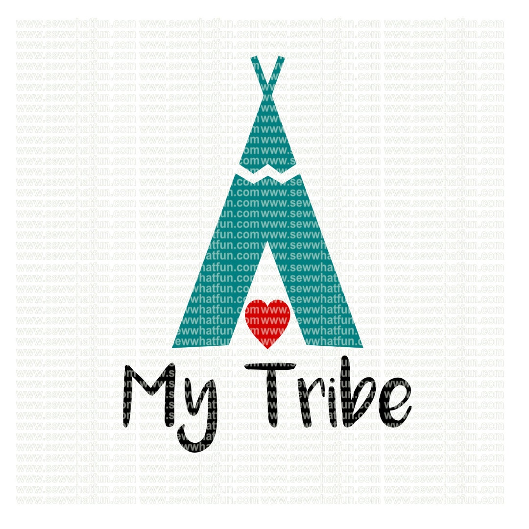 Love My Tribe SVG, Cutting File, Vinyl File, Svg, Svg File, Cameo File ...