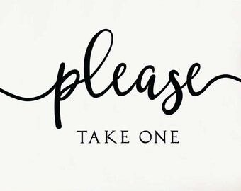 Please take one sign | Etsy