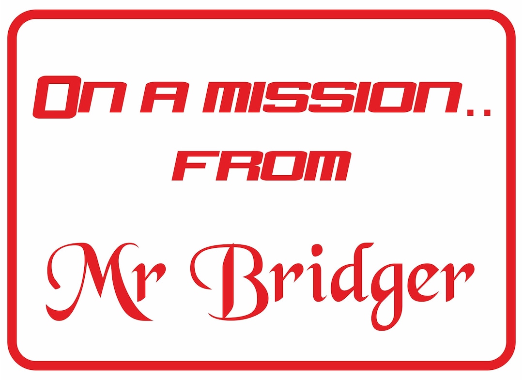 Mini on A Mission From Mr Bridger Sticker, Made to Order on Waterproof ...
