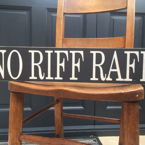 No Riff Raff Sign Wooden Signs Vintage Man Cave Pub Shabby - Etsy UK